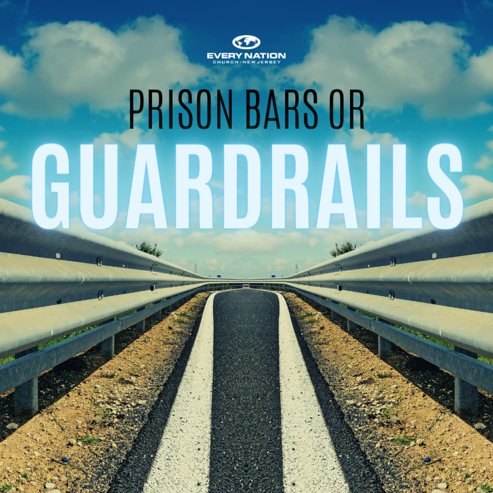 PRISON BARS OR GUARDRAILS | Every Nation Church, New Jersey