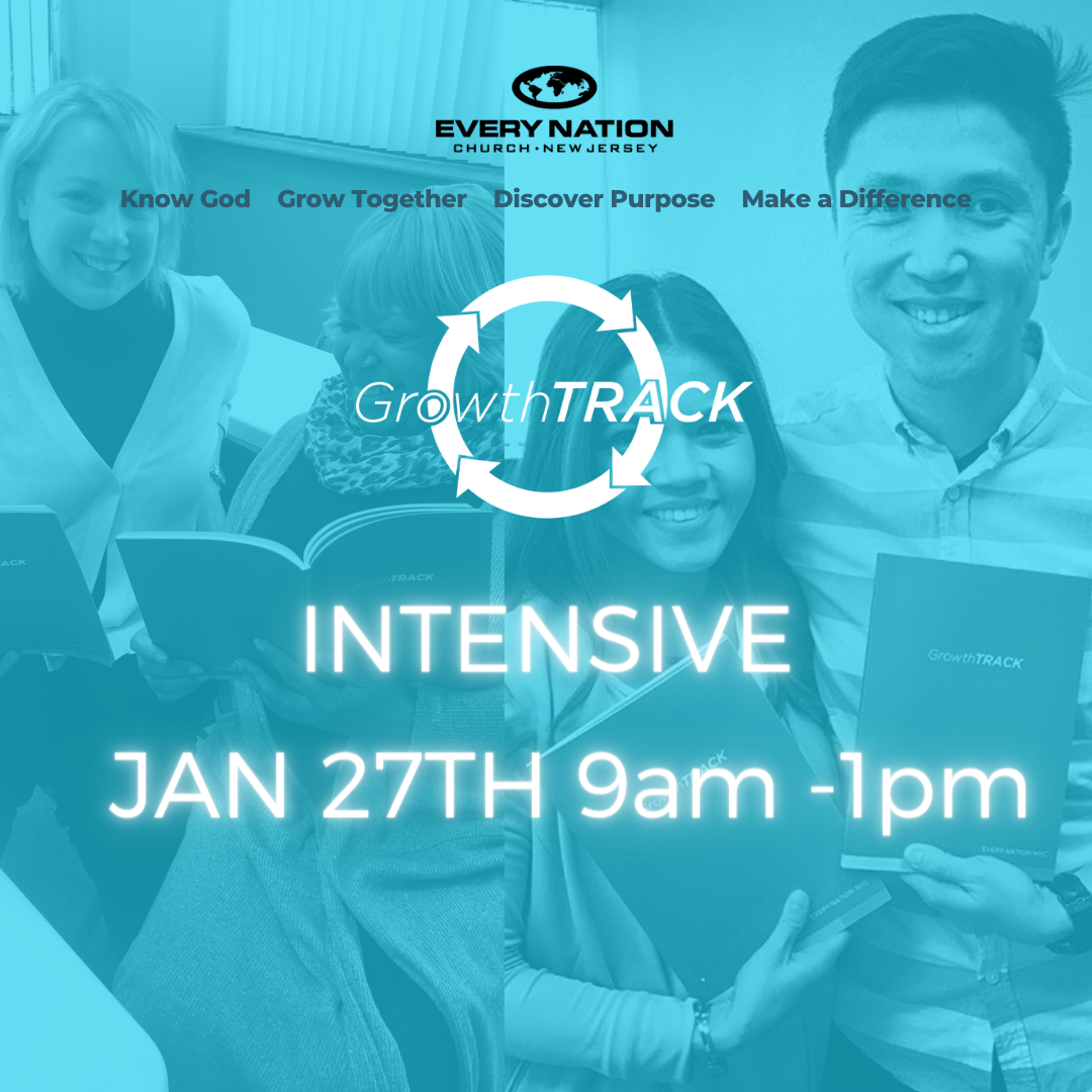 GROWTH TRACK INTENSIVE | Every Nation Church, New Jersey